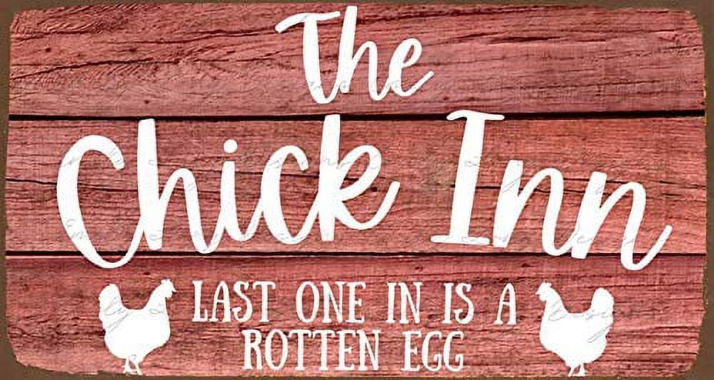 Chicken SVG The Chick Inn SVG Chicken Coop Sign Farm Life SVG Last one ...