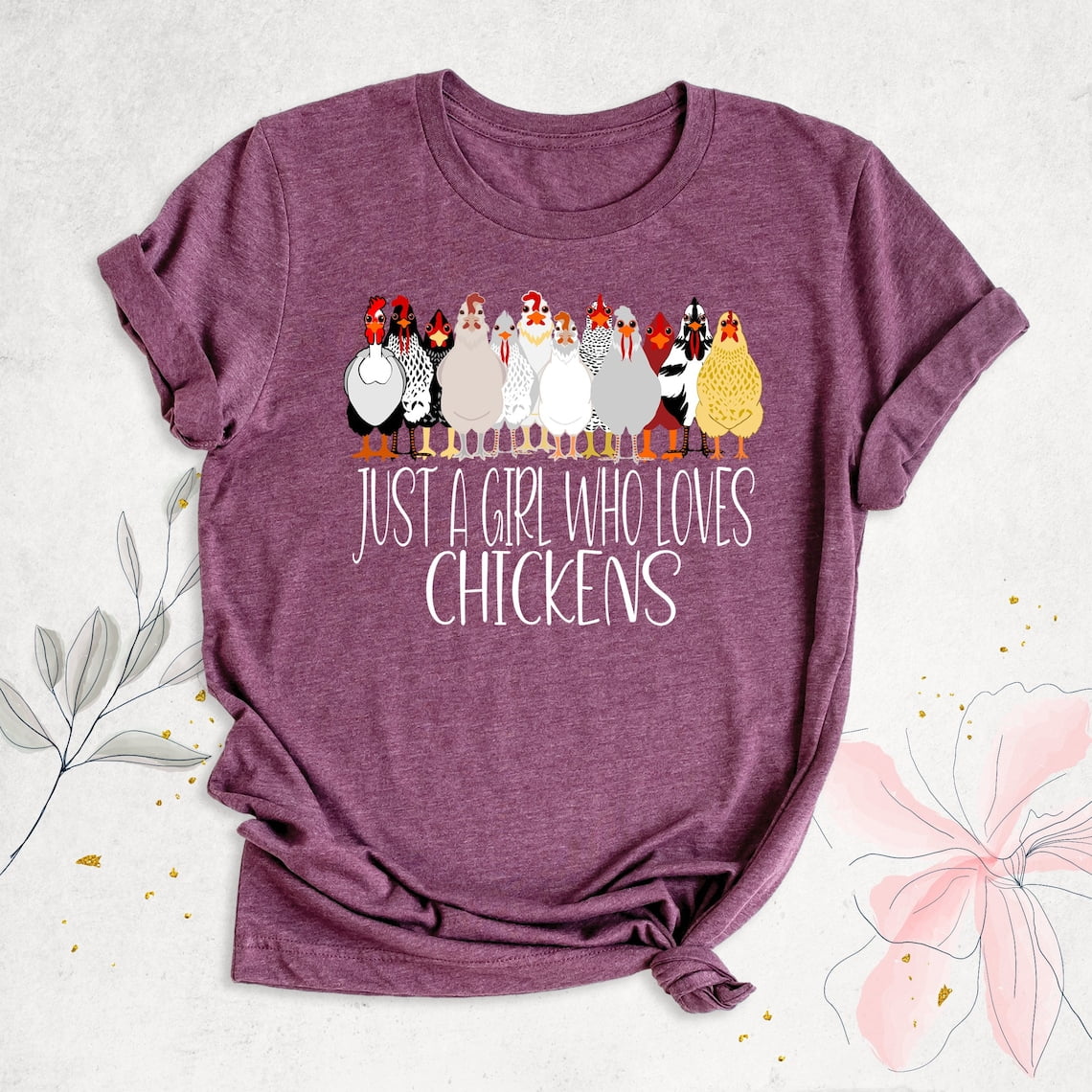 Chicken Shirt, just a girl who loves chickens shirt, Chicken gift ...