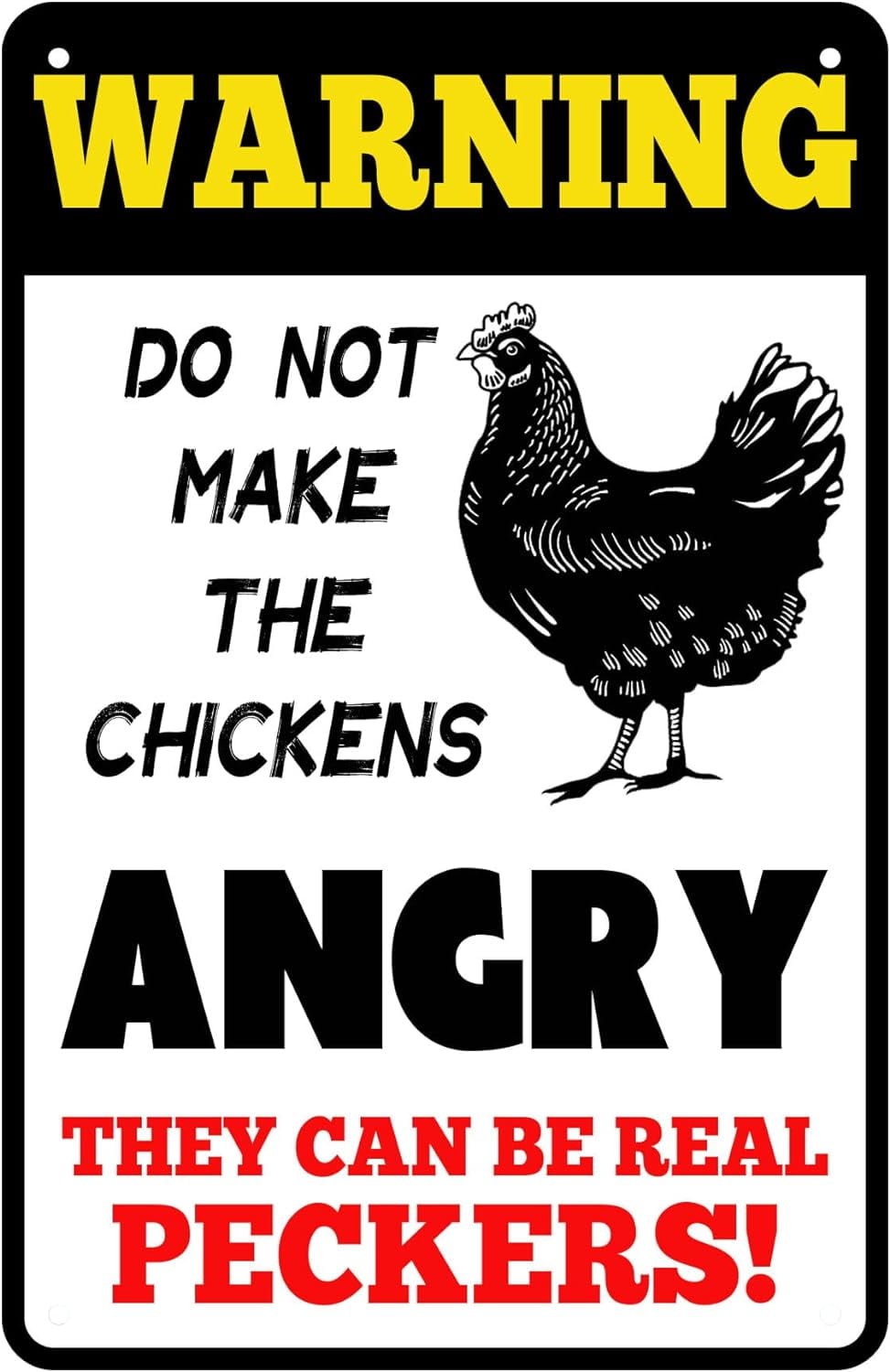Chicken Signs -Warning Do Not Make The Chickens Angry-Funny Metal Farm ...