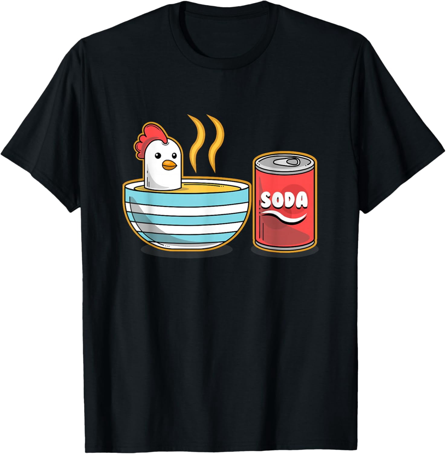 Chicken Soup Shirt T-Shirt- Classic Unisex 100% Cotton Crew Neck T ...