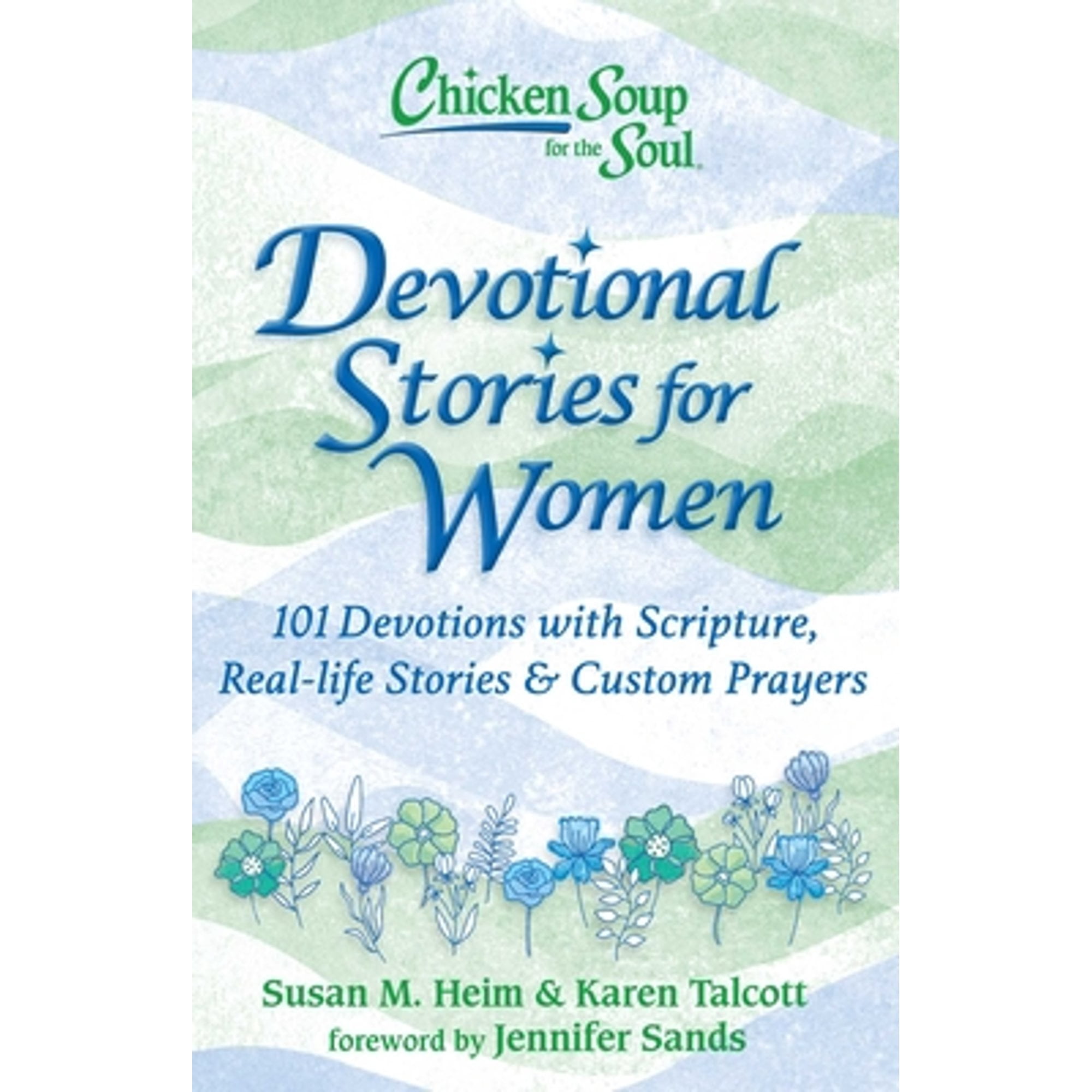 Pre-Owned Chicken Soup for the Soul: Devotional Stories for Women: 101 ...