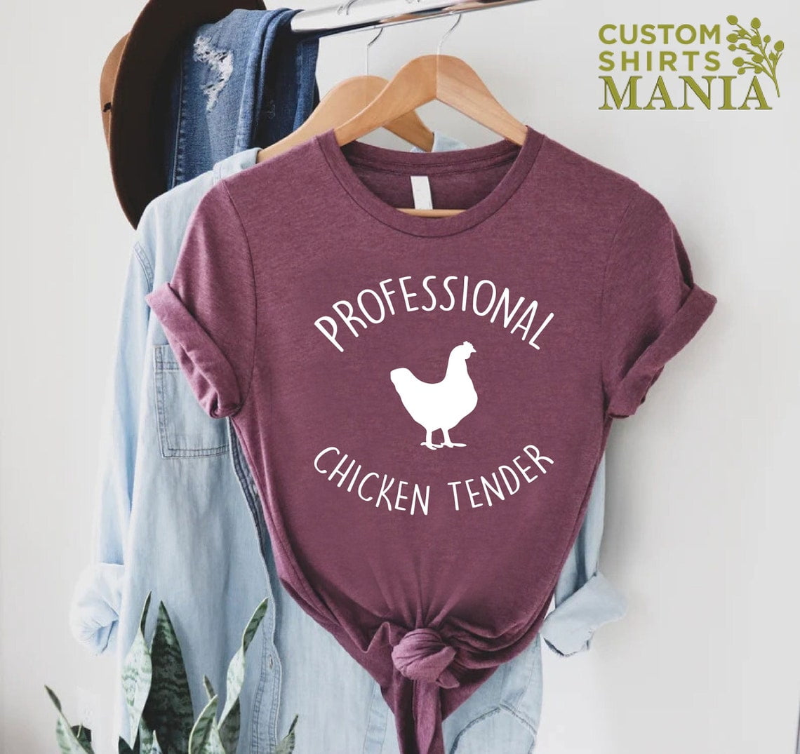 Chicken T-shirt, Professional Chicken Tender Shirt, Chicken Lover Gift ...