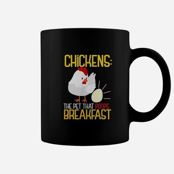 Chicken The Pet That Poops Breakfast Coffee Mug - Walmart.com