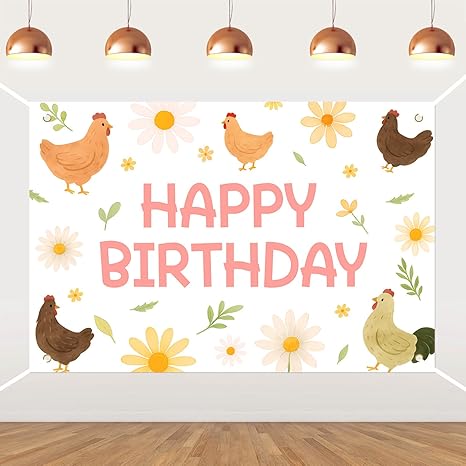 Chicken Themed Happy Birthday Party Backdrop, Daisy Chicken Birthday ...