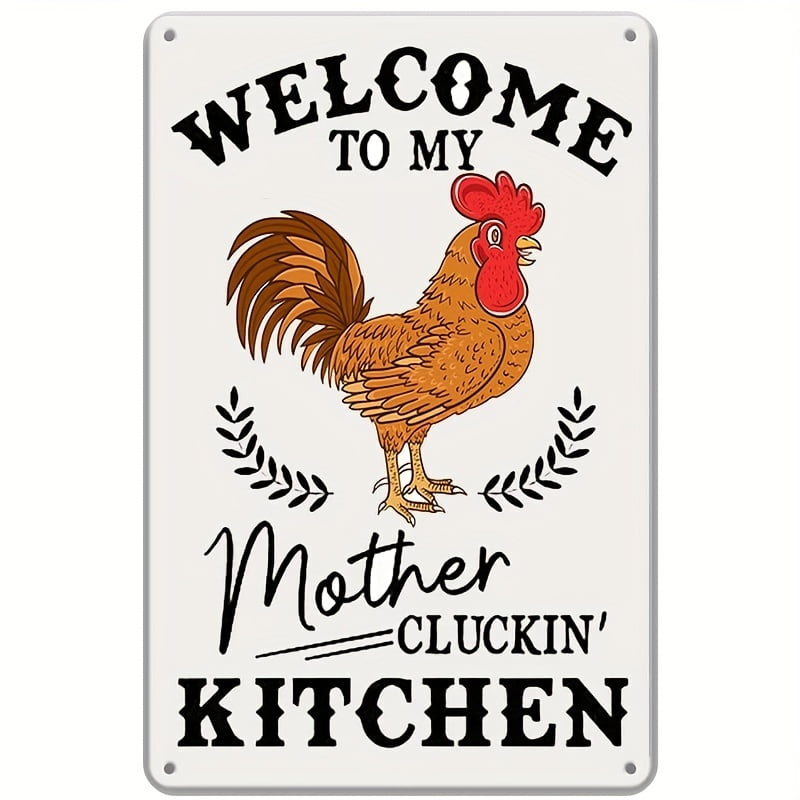 Chicken Welcome To My Mother Kitchen Farmhouse Metal Tin Sign Wall ...