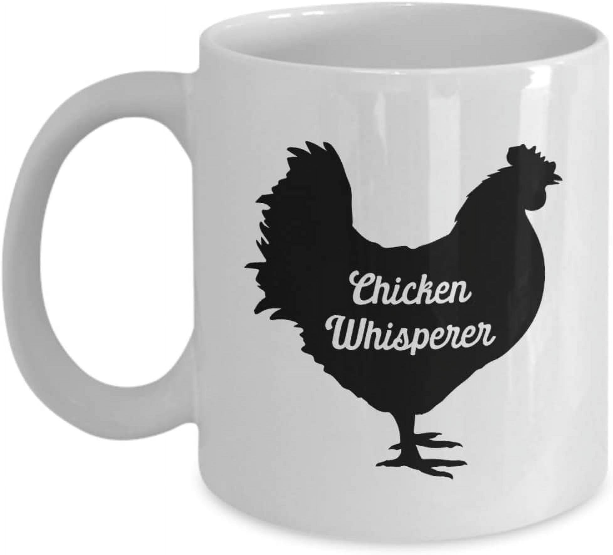 Chicken Whisper Coffee Mug - Chicken Whisperer Mug - Funny Tea Hot ...