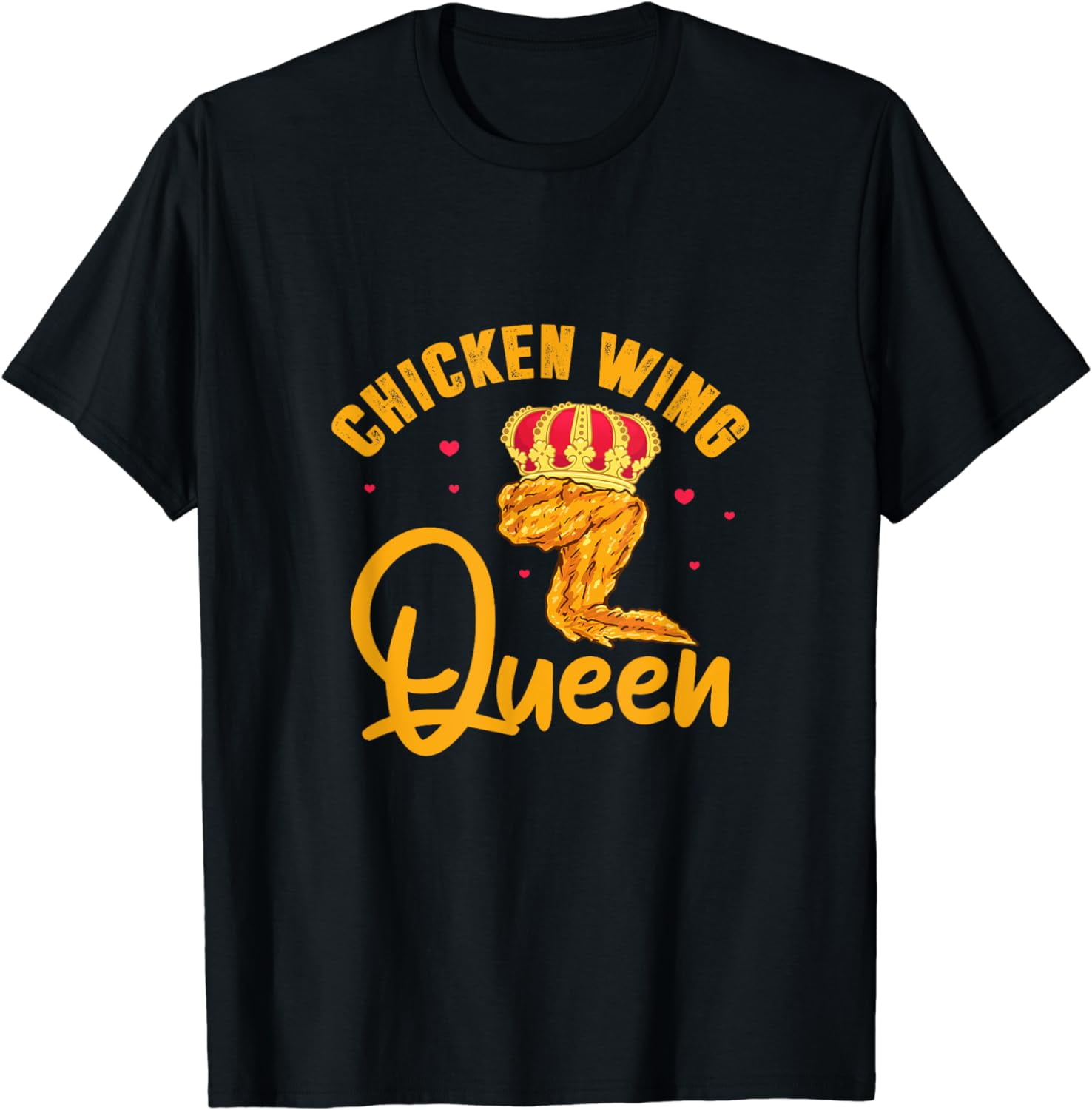 Chicken Wing Queen T-Shirt - Walmart.com