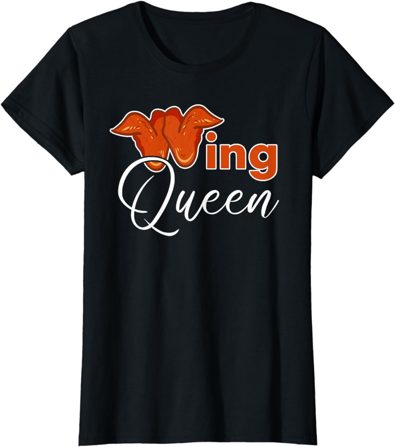 Chicken Wing Shirt Funny Wing Queen Fried Chicken T-Shirt Graphic ...