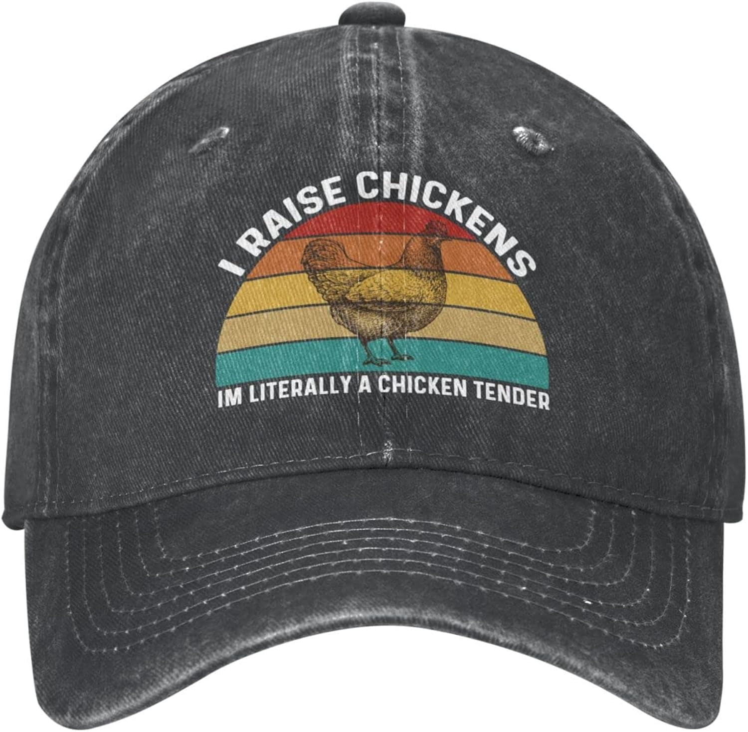 Chickens Lover Hat I Raise Chickens Im Literally A Chicken Tender Hat ...