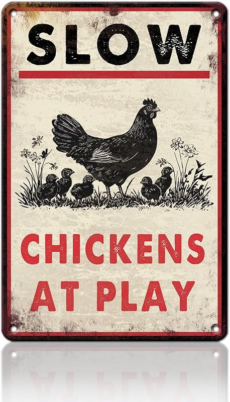 Chickens Vintage Tin Sign Slow Chickens at Play Warning Metal Tin Sign ...
