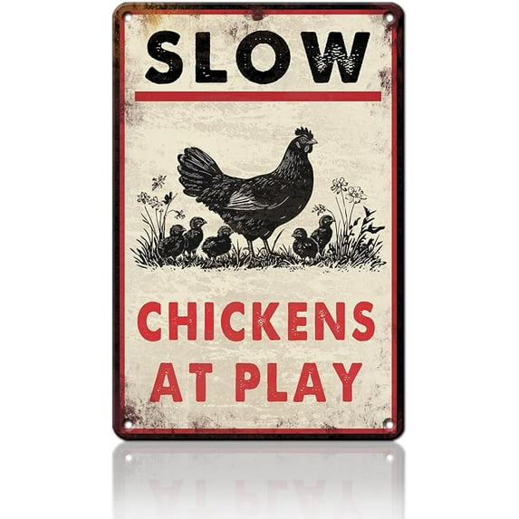 Chickens Vintage Tin Sign Slow Chickens at Play Warning Metal Tin Sign ...