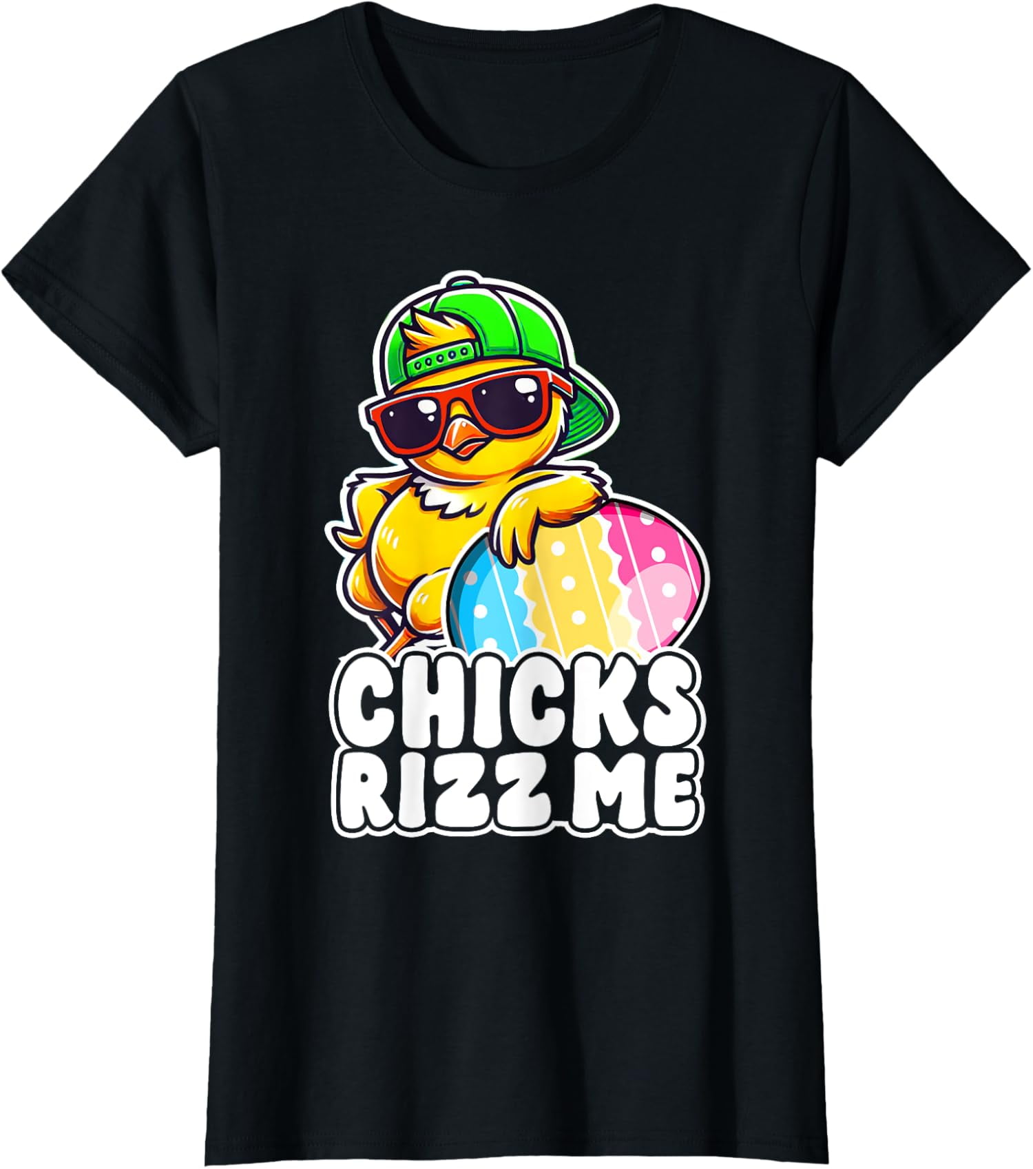 Chicks Rizz Me - Funny Easter Meme Apparel with Cool Chick Design for ...