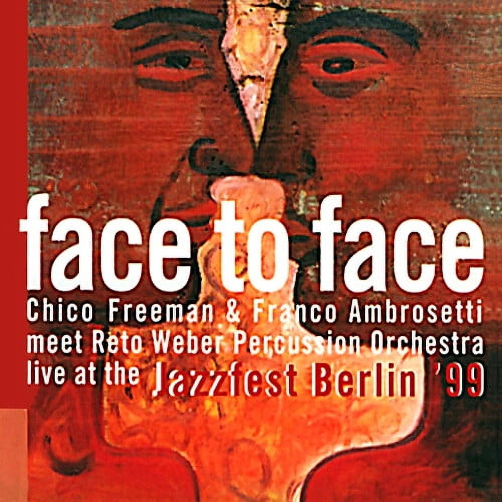 Chico Freeman - Face to Face - Music & Performance - CD - Walmart.com