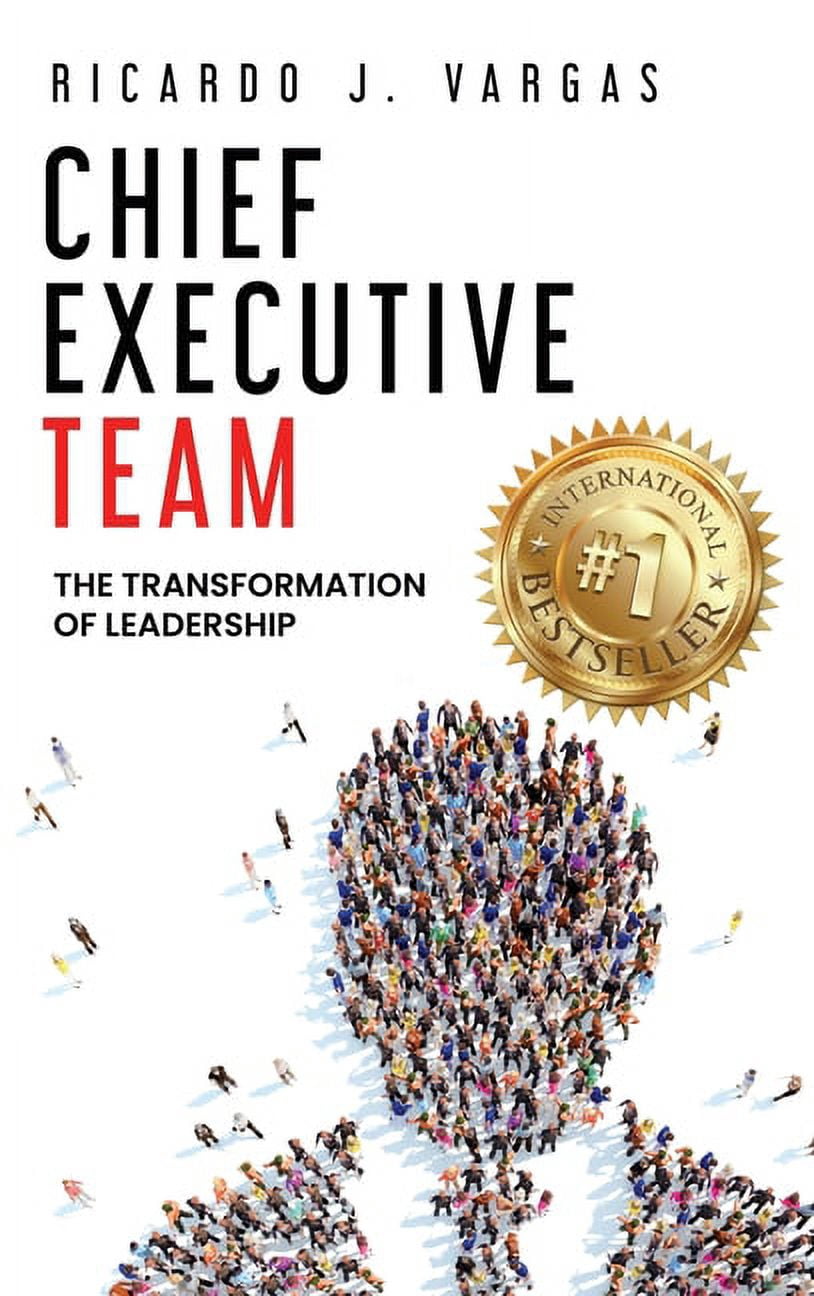 Chief Executive Team: The Transformation of Leadership, (Hardcover ...
