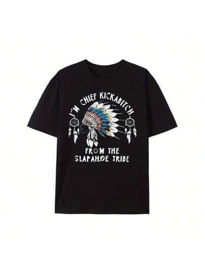 Chief Kickabitch Slapahoe Tribe Funny Native For Men Women T-Shirt As ...