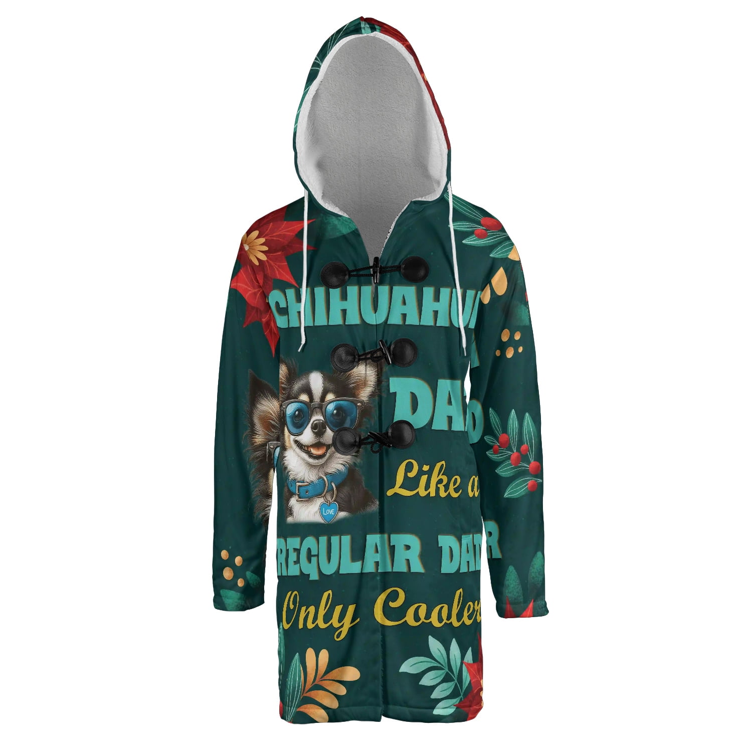 Chihuahua Dad Like a Regular Dad Only Cooler Happy Father's Day All ...