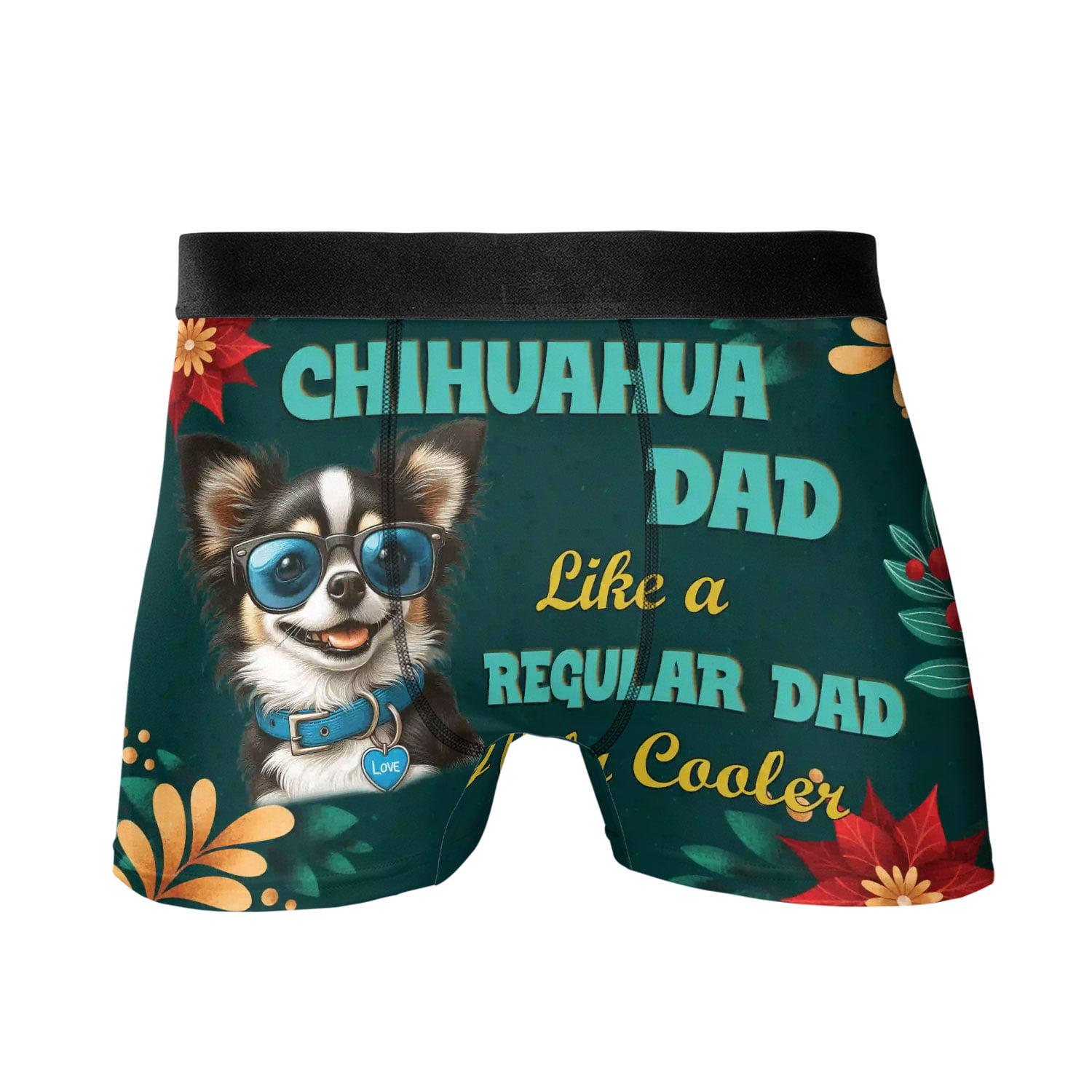 Chihuahua Dad Like a Regular Dad Only Cooler Happy Father's Day All ...