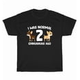 Chihuahua Dogs I Was Normal 2 Chihuahuas Ago Dog Pet Puppy Lover T ...