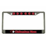 Chihuahua Mom Dog Lovers Style Metal License Plate Frame Personalized ...