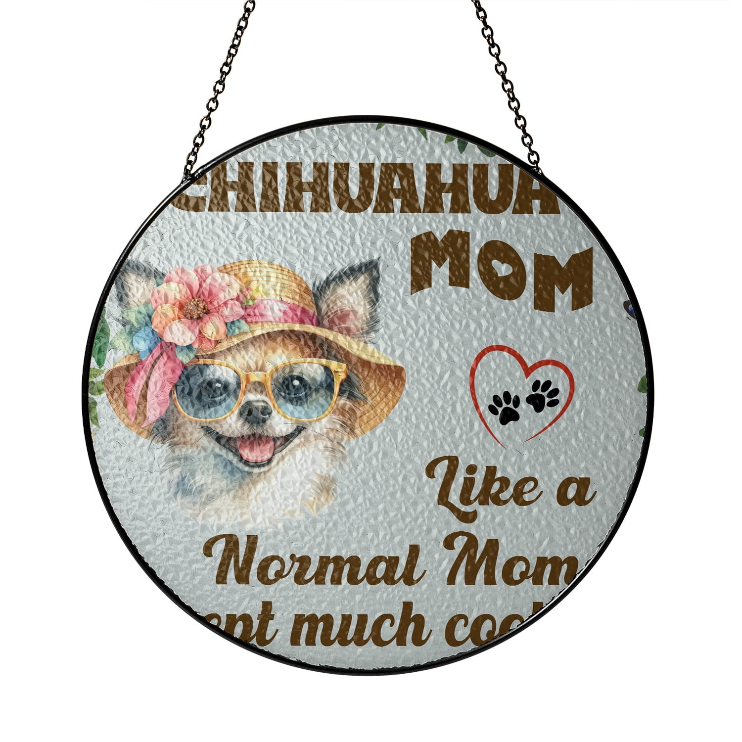 Chihuahua Mom Like a Normal Mom Except Much Cooler Happy Mother's Day ...