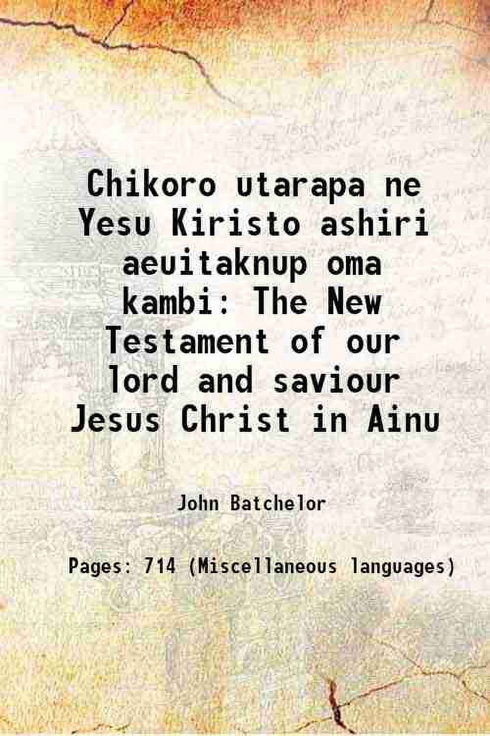 Chikoro utarapa ne Yesu Kiristo ashiri aeuitaknup oma kambi The New ...