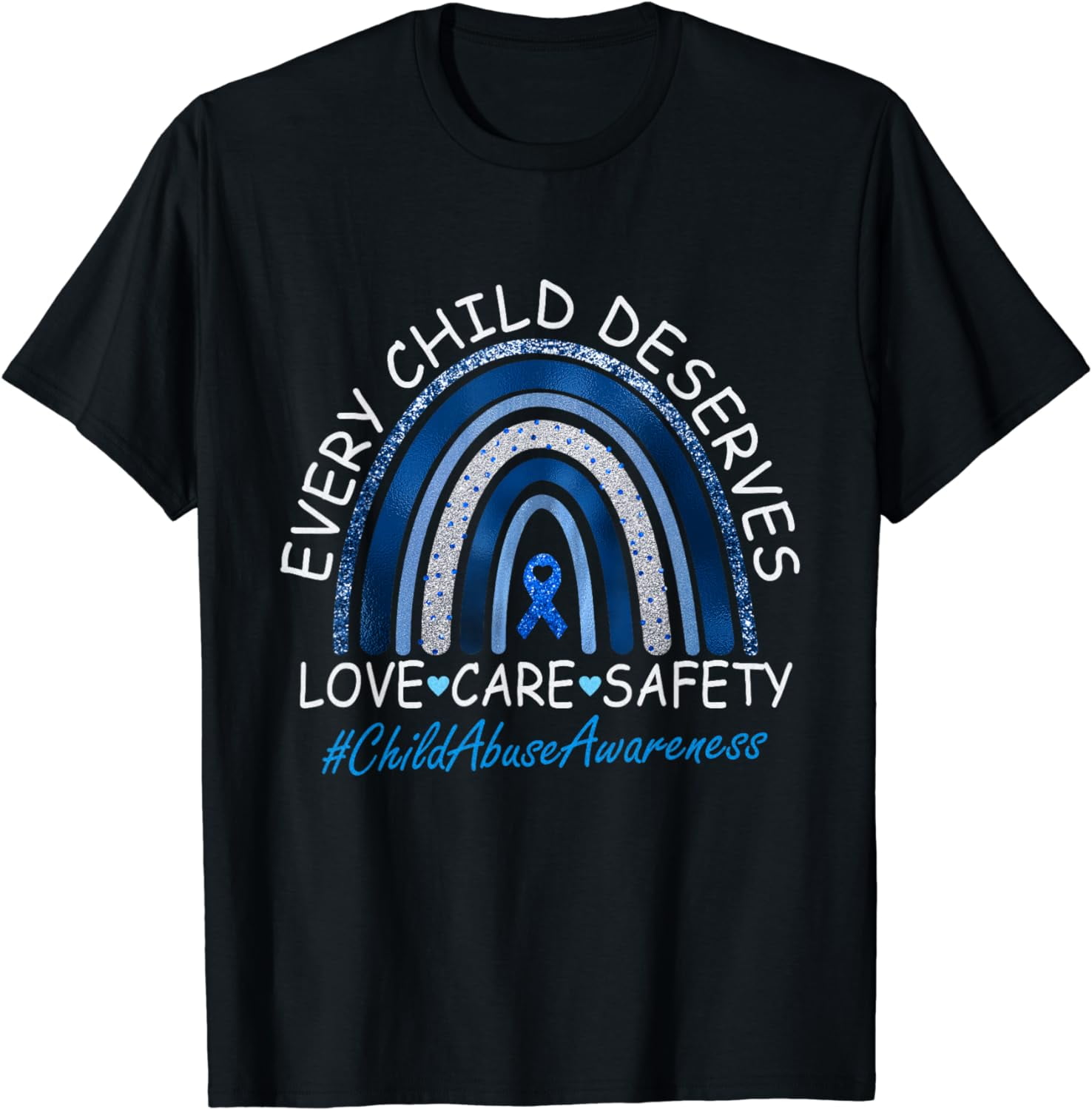 Child Abuse Awareness Blue Ribbon Rainbow Love Care Safety T-Shirt ...