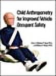 Child Anthropometry for Improved Vehicle Occupant Safety - Walmart.com