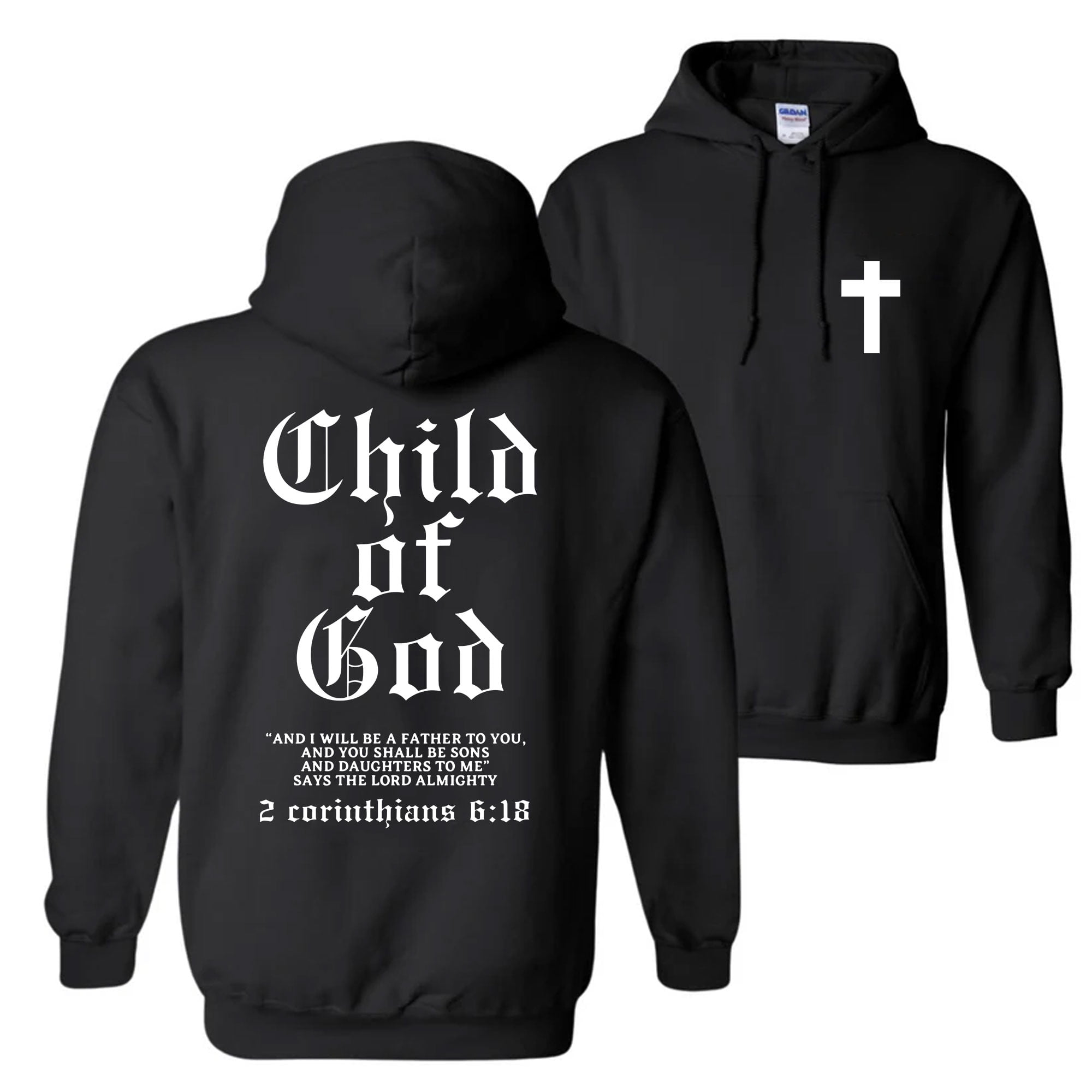Child of God Hoodie – 2 Corinthians 6:18 Bible Verse Sweatshirt ...