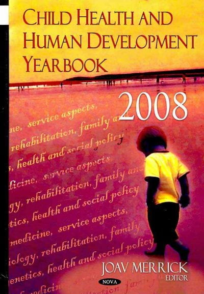 Child Health and Human Development Yearbook ? 2008 - Walmart.com