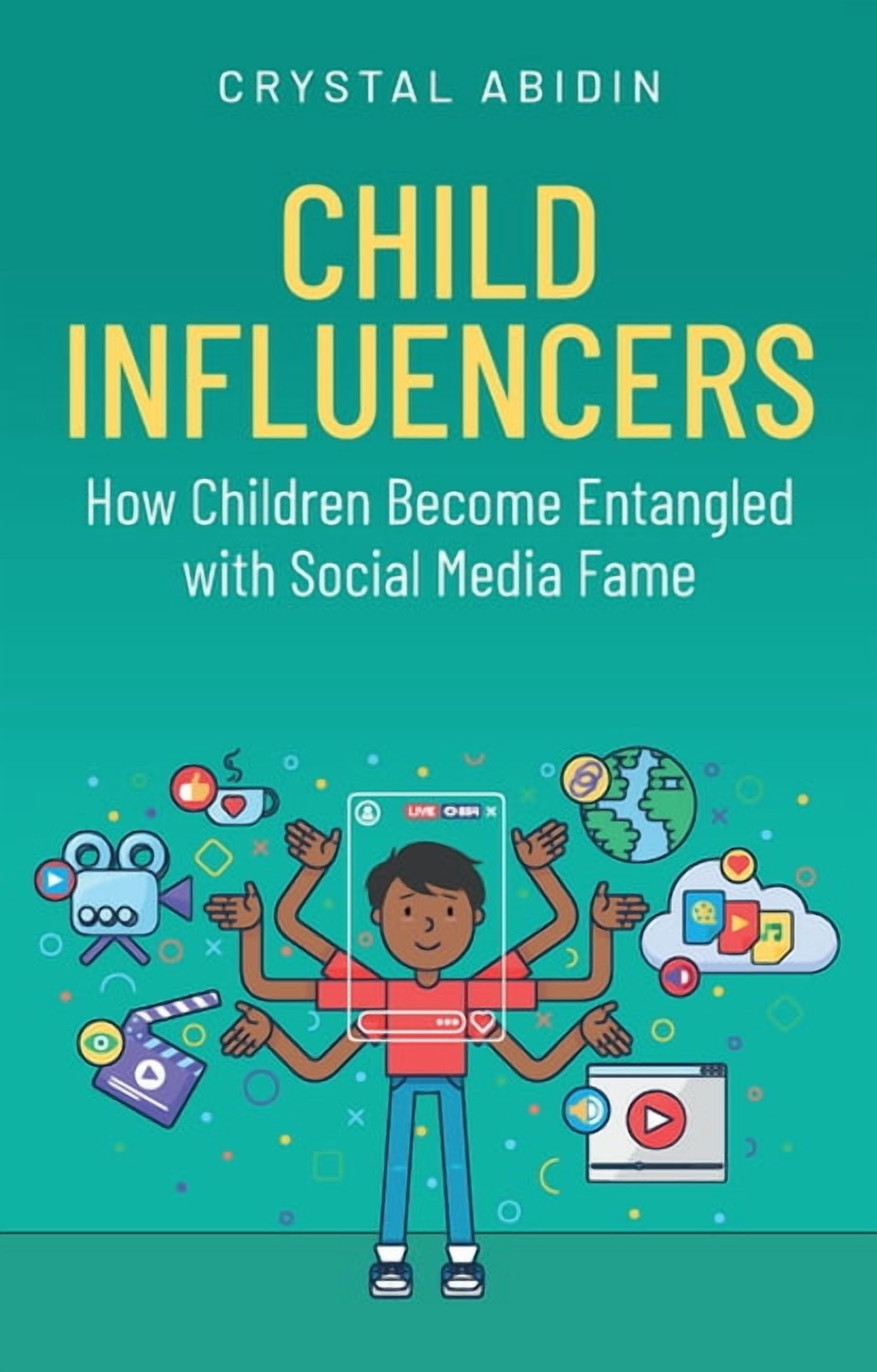 Child Influencers: How Children Become Entangled with Social Media Fame ...