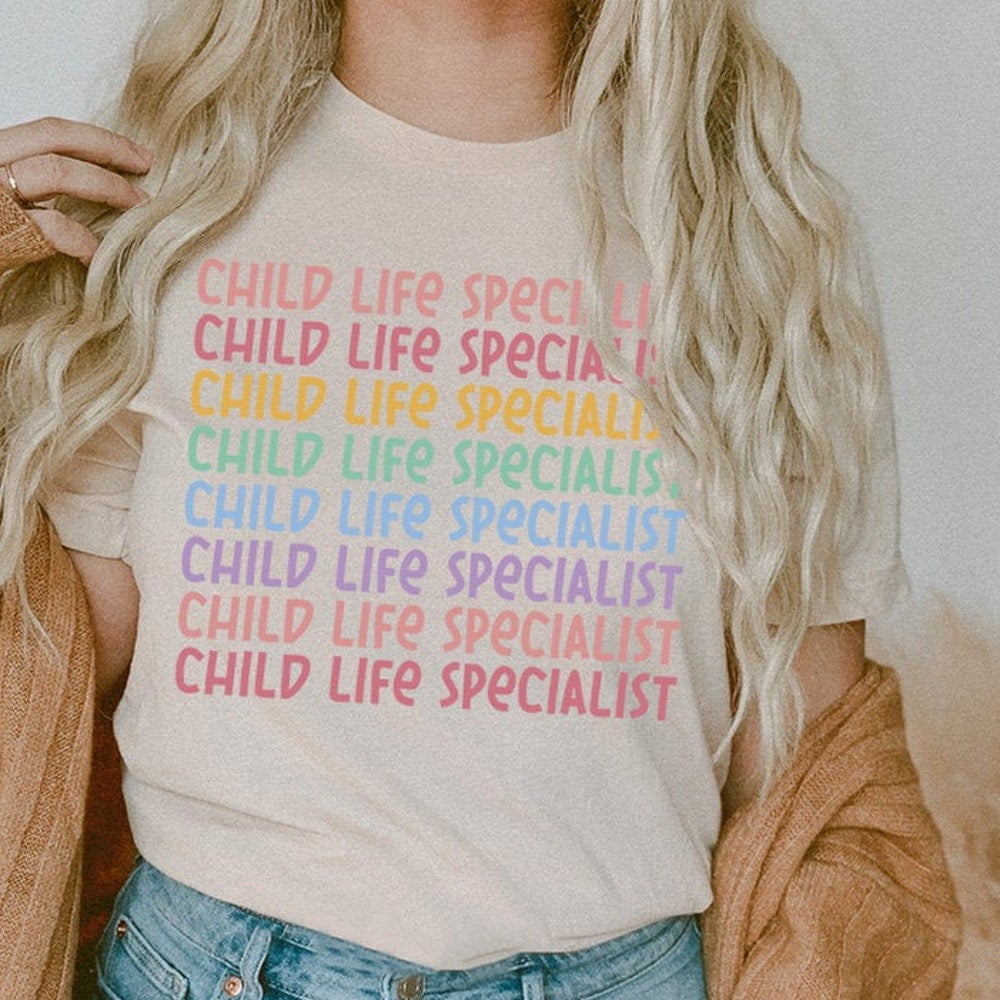 Child Life Specialist, Child Life Specialist Shirt, Child Life ...