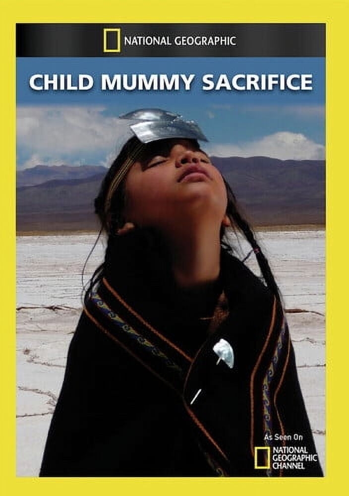 Child Mummy Sacrifice (DVD), National Geographic, Documentary - Walmart.com