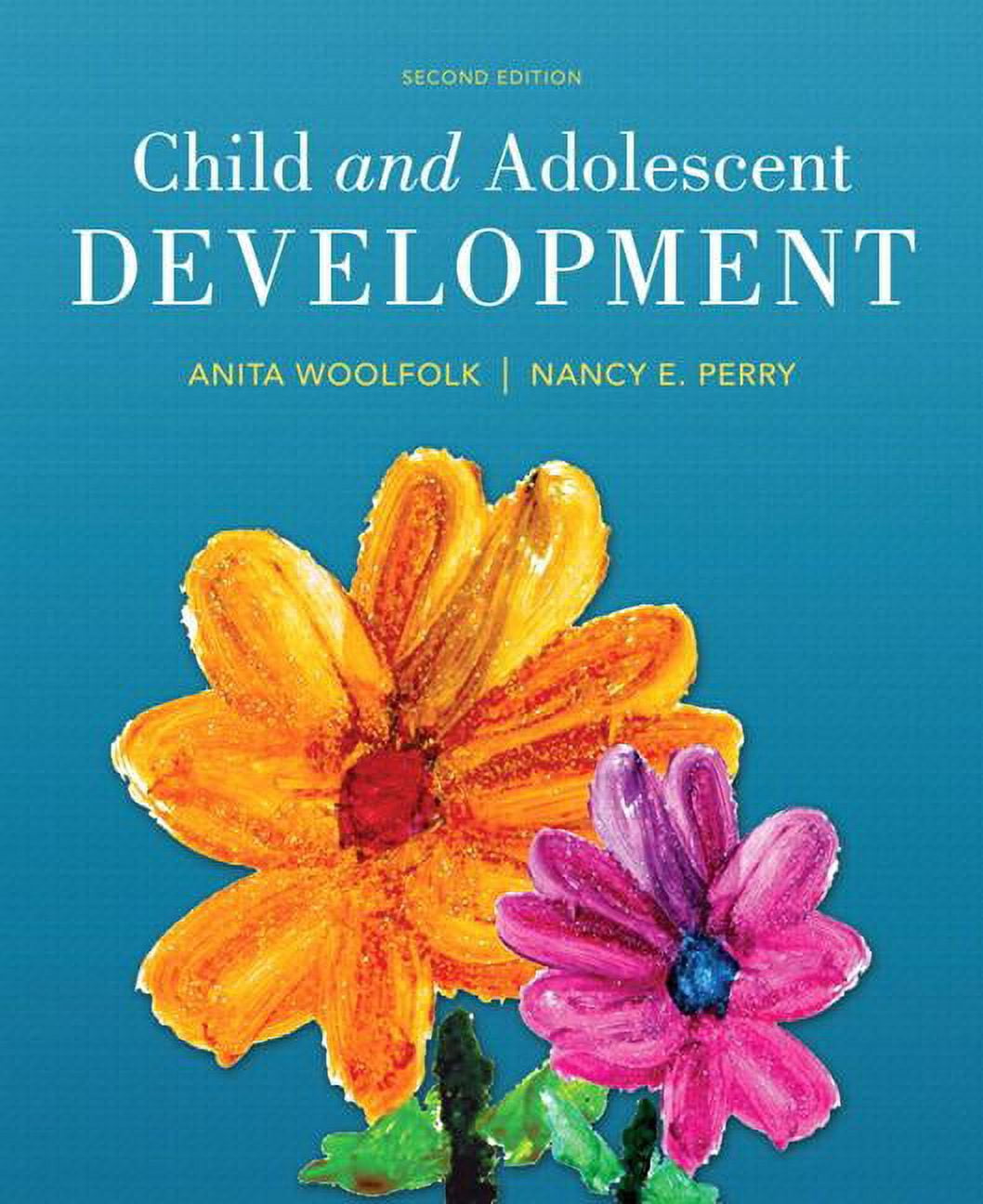 Child and Adolescent Development, Enhanced Pearson Etext -- Access Card ...