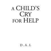 Child S Cry Help