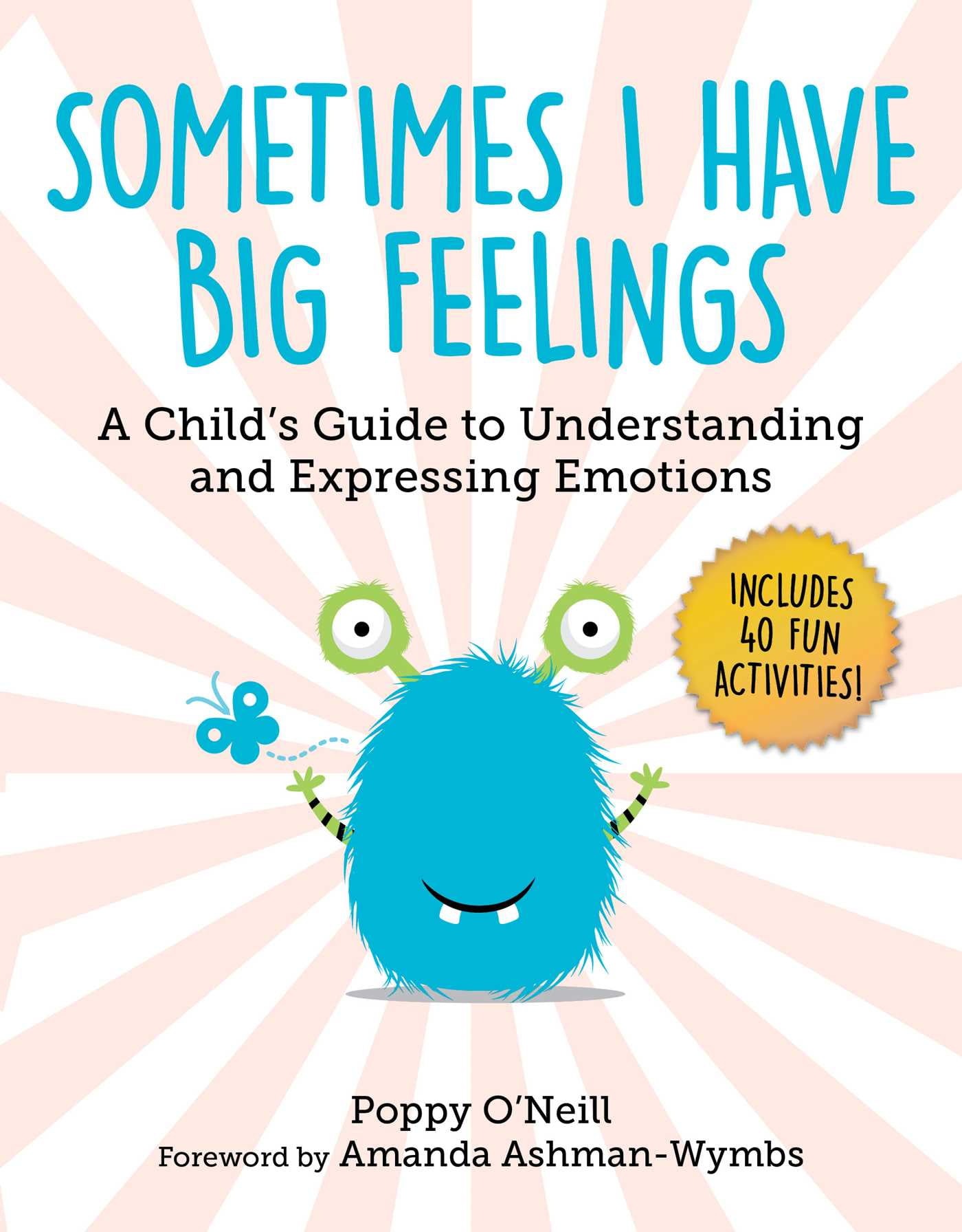 Child's Guide to Social and Emotional Learning: Sometimes I Have Big ...