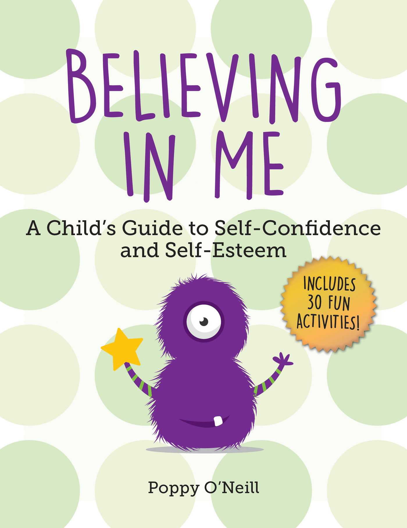 Child's Guide to Social and Emotional Learning: Believing in Me : A ...
