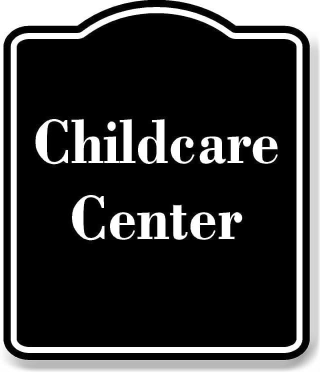 Childcare Center BLACK Aluminum Composite Sign 20''x24'' - Walmart.com