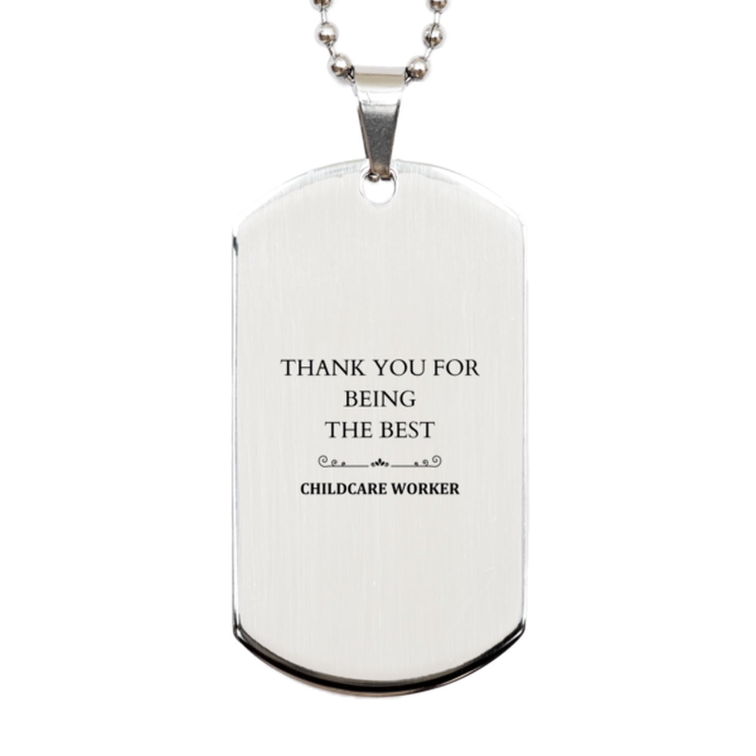 Childcare Worker Engraved Silver Dog Tag - Thank You for your ...