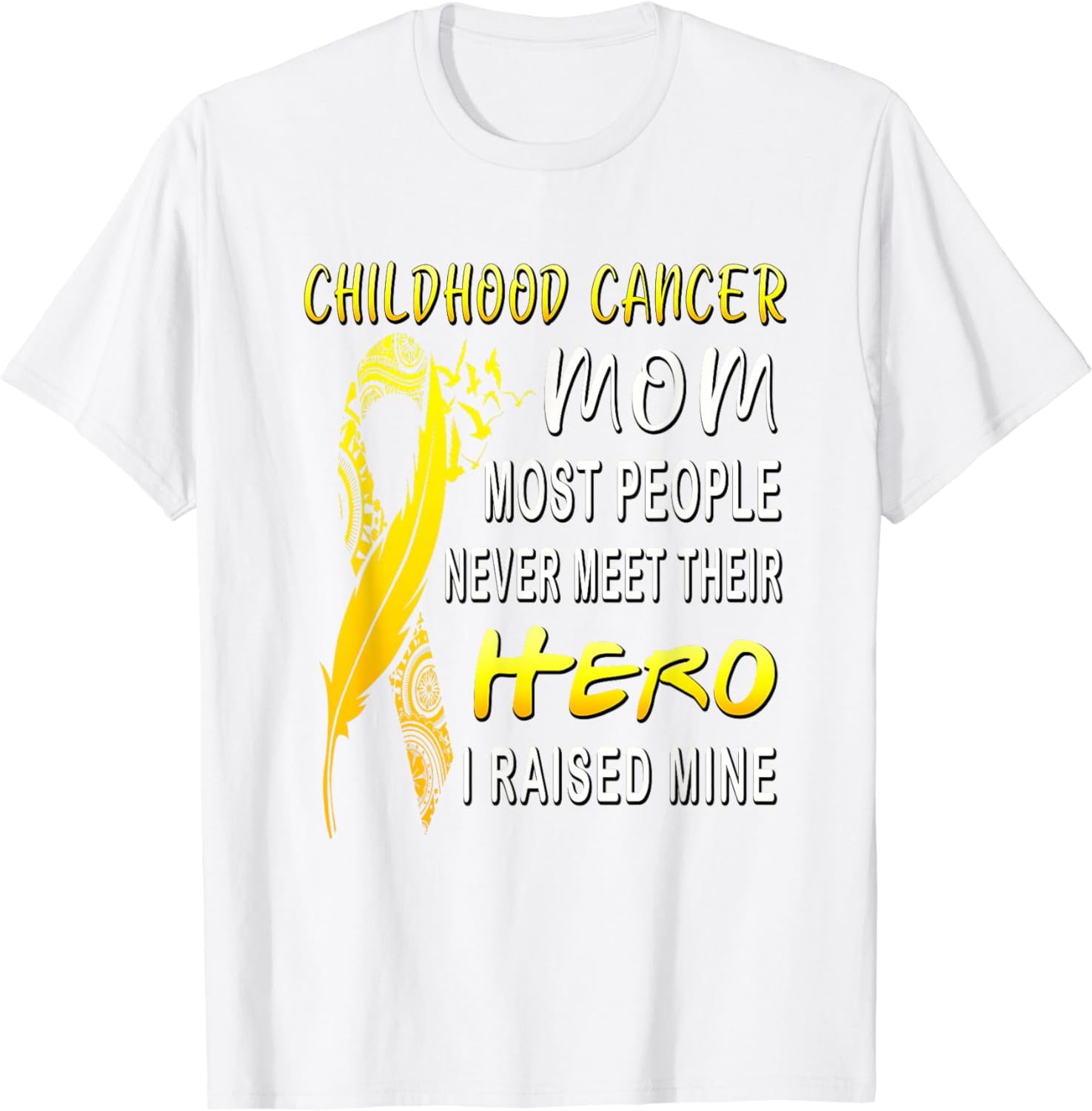 Childhood Cancer Fighter Mom My Son Is My Hero Women's Gift T-Shirt ...