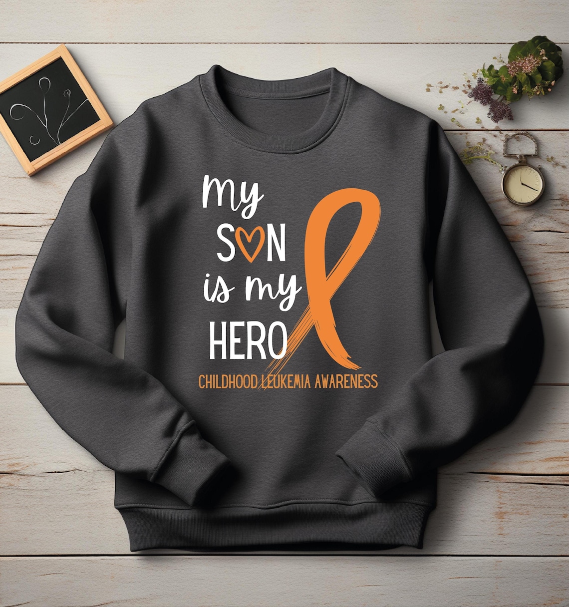 Childhood Leukemia Awareness Sweatshirt, My Son Is My Hero Leukemia ...