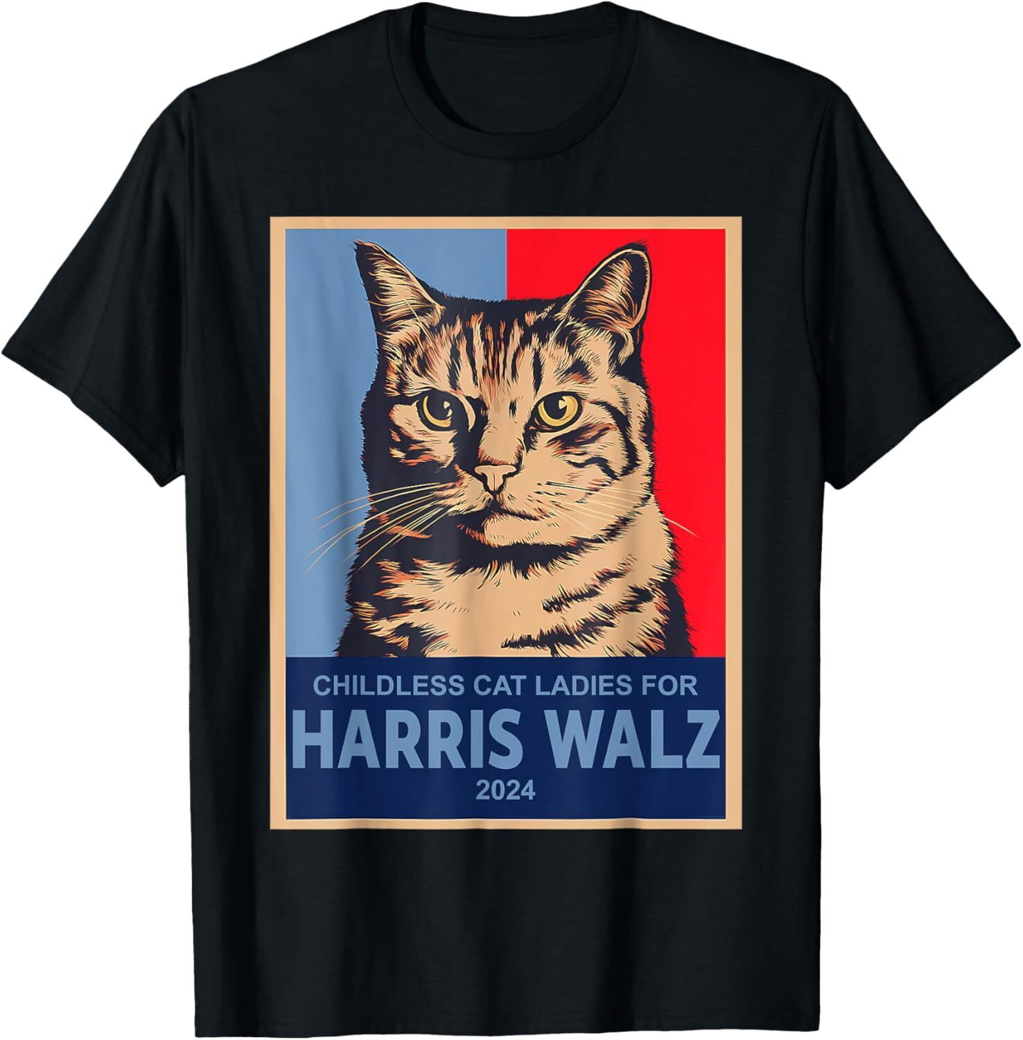 Childless Cat Ladies For Harris Waltz 2024 Funny Cat Lady T-Shirt ...