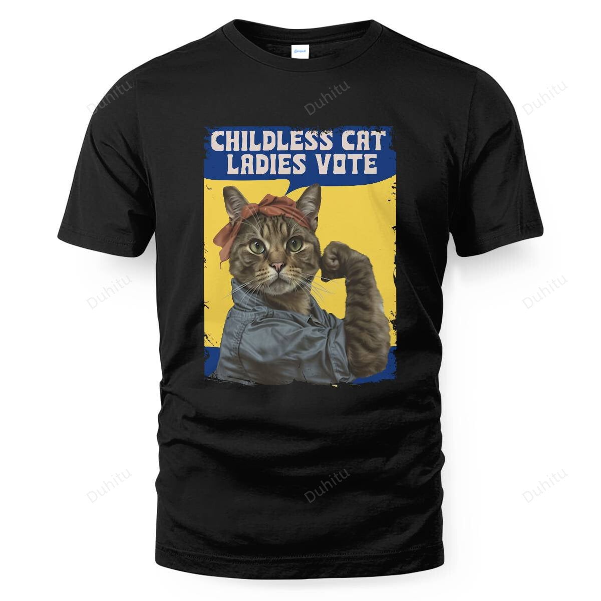 Childless Cat Ladies Vote Rosie The Riveter Funny Cat Owner, up to Size ...