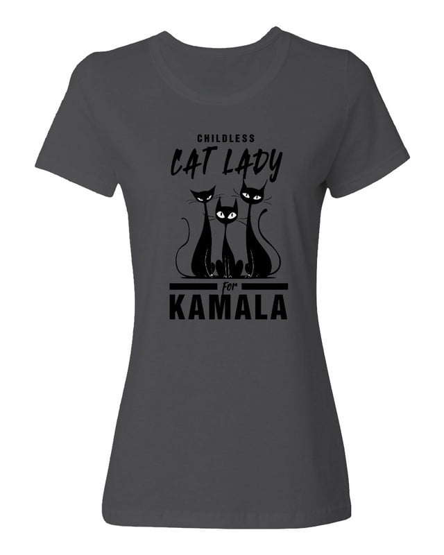 Childless Cat Lady For Kamala 2024 President Ladies' Crewneck T-Shirt ...
