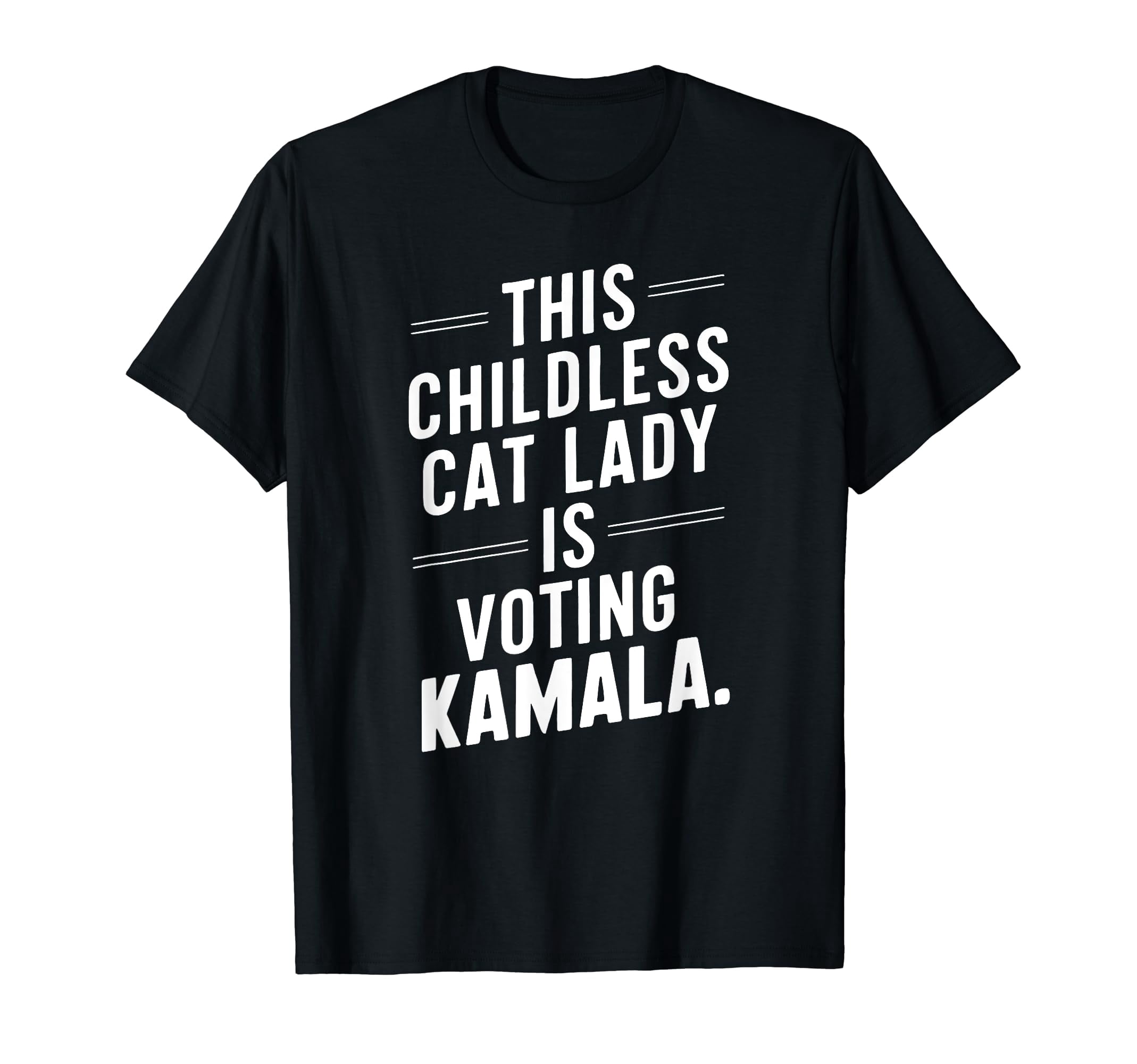 Childless Cat Lady Voting Kamala Harris President 2024 T-Shirt ...