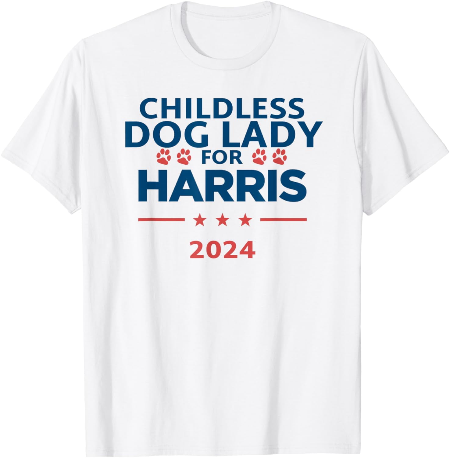 Childless Dog Lady for Harris 2024 T-Shirt - Walmart.com