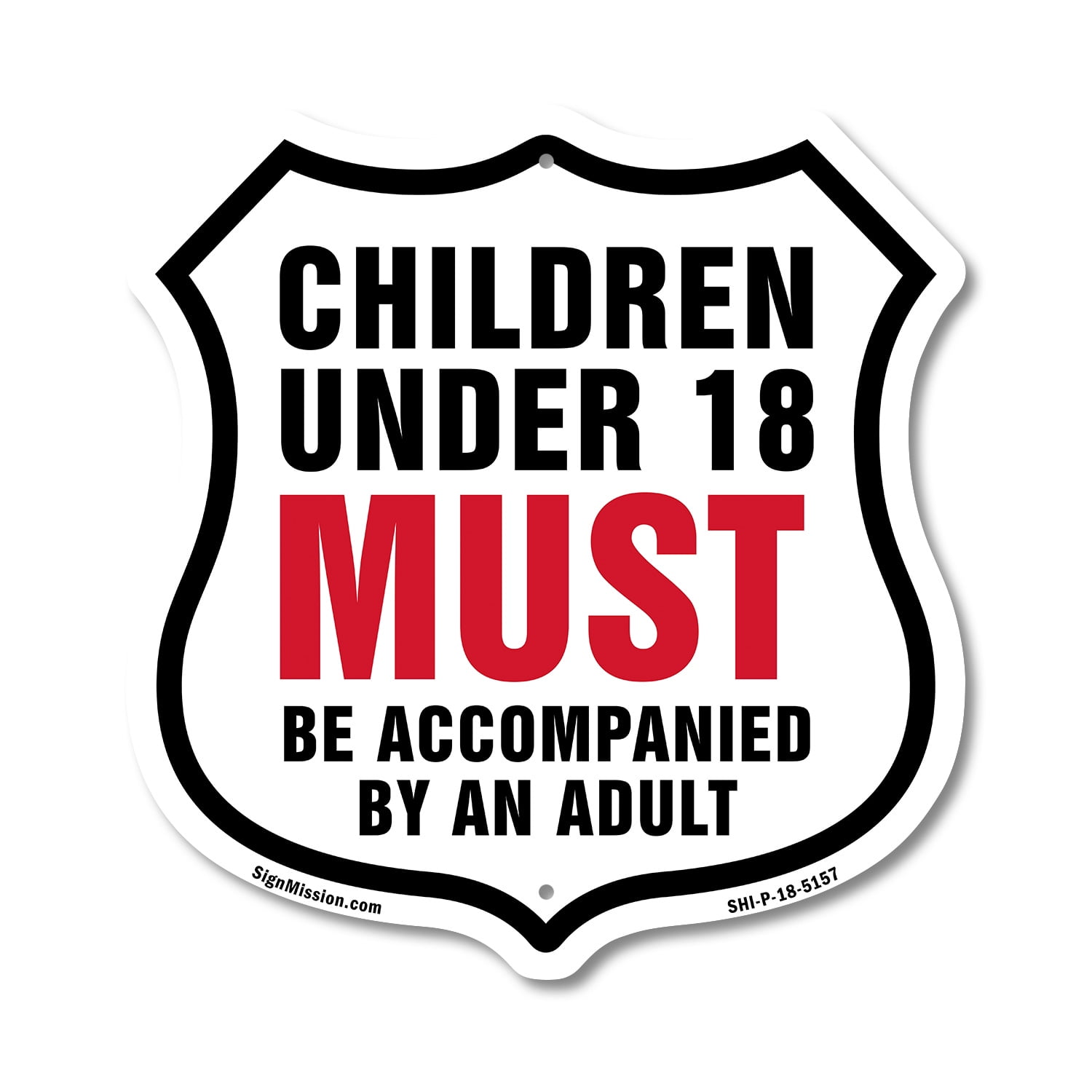 Children Under 18 Must Be Accompanied By An Adult (2 Pack) 12 inch X 12 ...