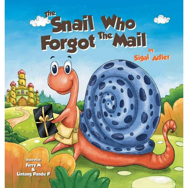 Children Bedtime Story Picture Book: The Snail Who Forgot The Mail ...