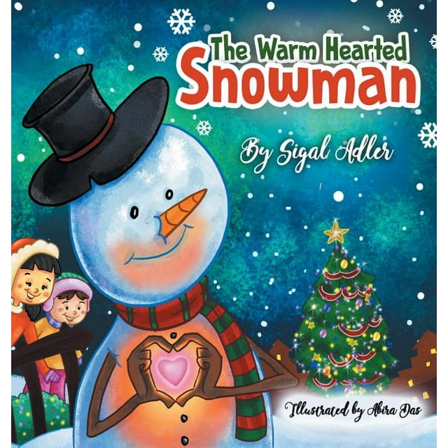 Children Bedtime Story Picture Book: The Warm-Hearted Snowman ...