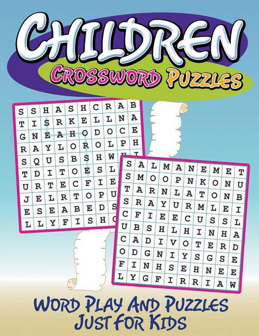 Children Crossword Puzzles: Word Play And Puzzles Just For Kids ...