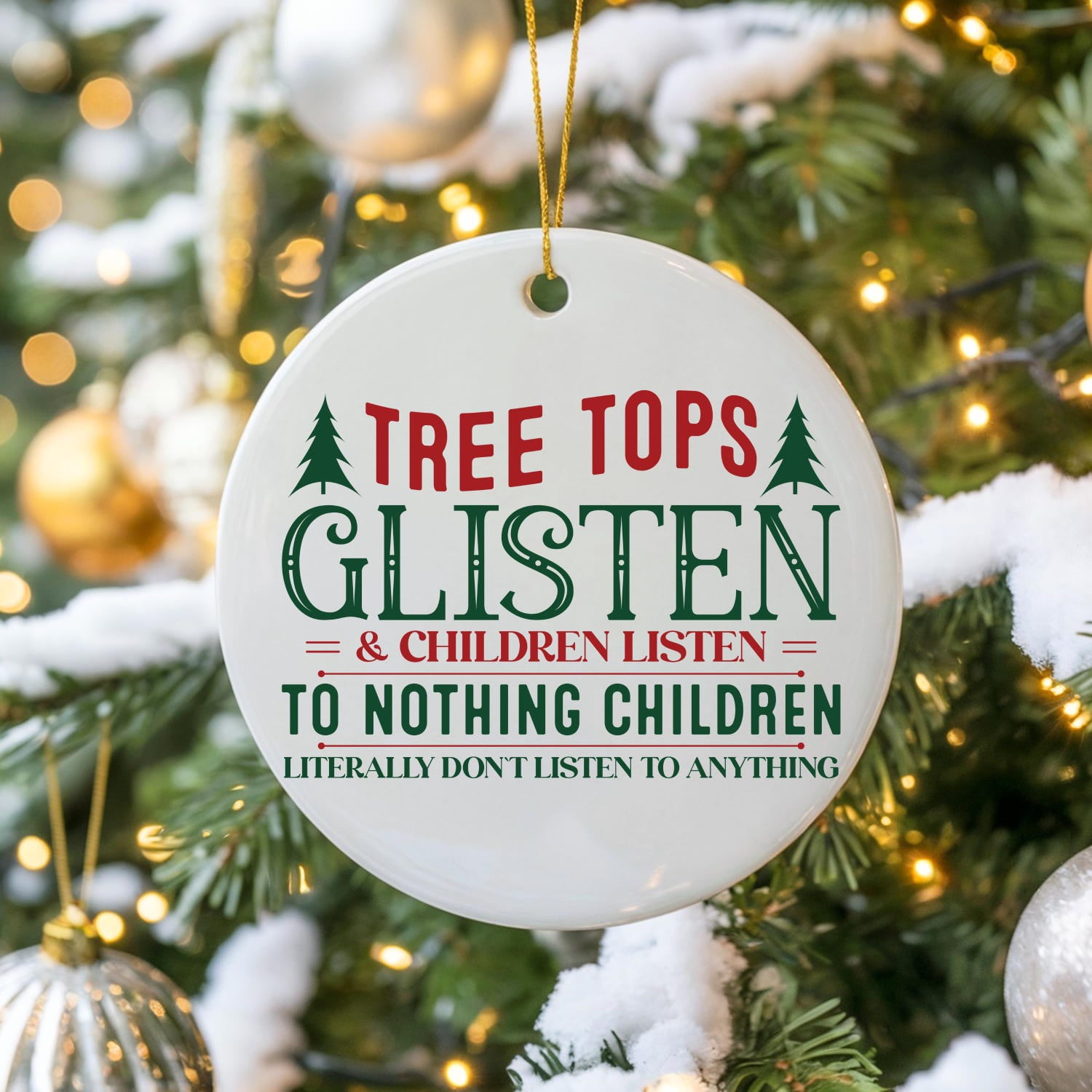 Children Do Not Listen Ornament, Funny Parenting Ornament, Mom Humor ...